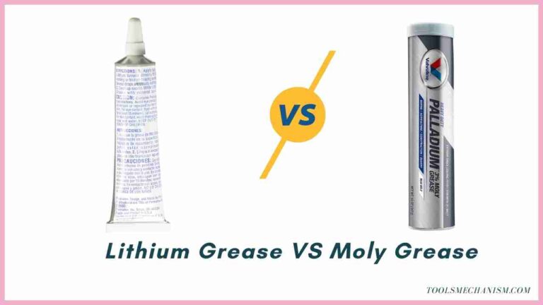 Lithium Grease VS Moly Grease: What's The Ultimate Difference?